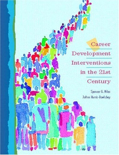 Career Development Interventions in the 21st Century book by Spencer G. Niles, JoAnn Harris ...
