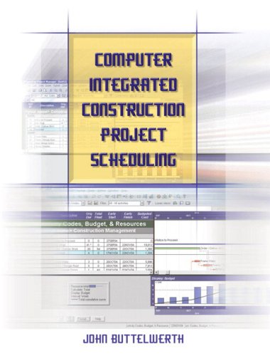 Computer Integrated Construction Project Scheduling used book by John ...