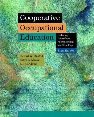 Cooperative Occupational Education used book by Elaine Adams: 9780131104129