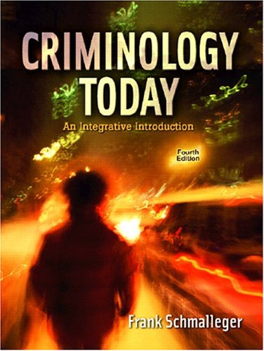 Criminology Today : An Integrative Introduction used book by Frank ...