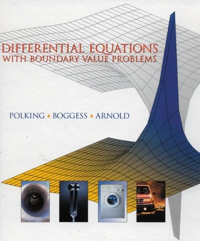 Differential Equations with Boundary Value Problems book by Albert Boggess, John Polking, David ...