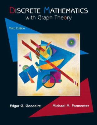 Discrete Mathematics with Graph Theory used book by Michael M ...