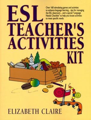 ESL Teacher's Activities Kit used book by Elizabeth Claire: 9780130804785