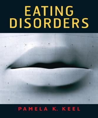 Eating Disorders used book by Pamela K. Keel: 9780131839199