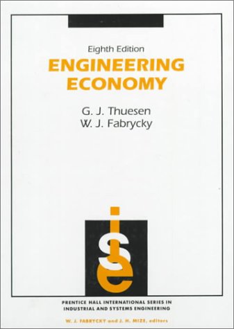 Engineering Economy used book by Gerald J. Thuesen, Walter J. Fabrycky ...