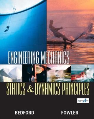 Engineering Mechanics-Statics and Dynamics Principles book by Anthony ...