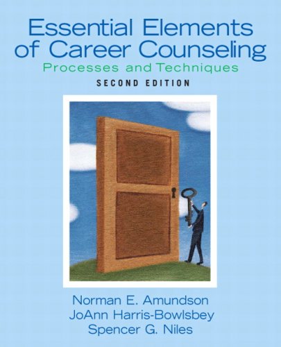 Essential Elements of Career Counseling : Processes and Techniques used ...