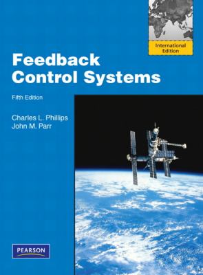 Feedback Control Systems: International Version book by John Parr ...