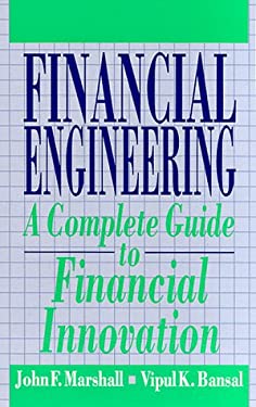 Financial Engineering : A Complete Guide to Financial Innovation used ...