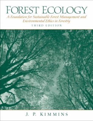 Forest Ecology : A Foundation for Sustainable Forest Management and ...