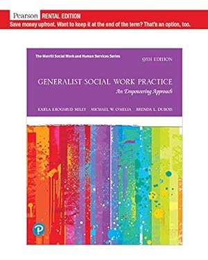 Generalist Social Work Practice: An Empowering Approach [RENTAL EDITION ...