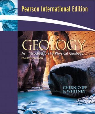 Geology: an Introduction to Physical Geology book by Stanley Chernicoff ...