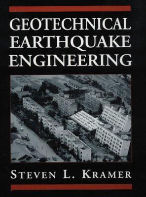 Geotechnical Earthquake Engineering used book by Steven L. Kramer ...
