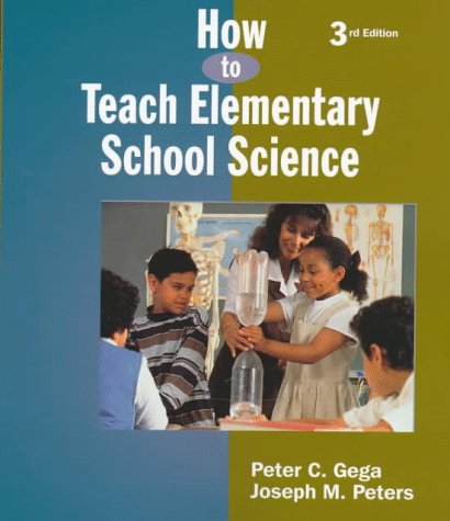 How to Teach Elementary School Science used book by Joseph M. Peters ...