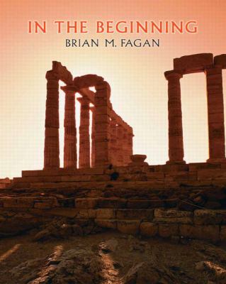 In the Beginning book by Brian M. Fagan: 9780136026891