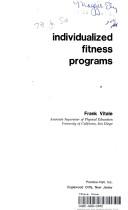 Individualized Fitness Programs used book by Frank Vitale: 9780134570020