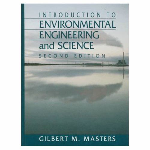 Introduction to Environmental Engineering and Science used book by ...
