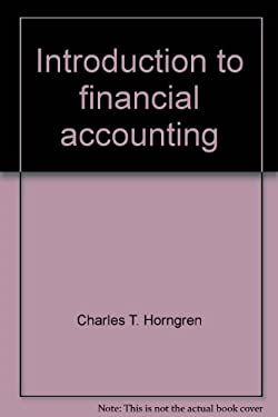 Introduction to Financial Accounting used book by Charles T. Horngren ...