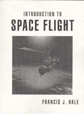 Introduction to Space Flight book by Francis Hale: 9780134819129