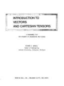 Introduction to Vectors and Cartesian Tensors : A Programmed Text for ...