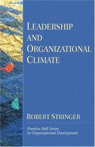 Leadership and Organizational Climate used book by Robert Stringer ...