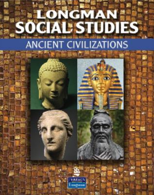 Longman Social Studies : Ancient Civilizations book by Julie Mariscal ...