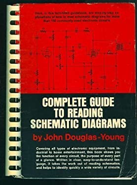 Complete Guide to Reading Schematic Diagrams book by John Douglas-Young ...