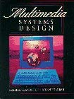 Multimedia Systems Design book by Prabhat K. Andleigh: 9780130890955