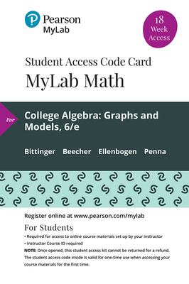 MyLab Math with Pearson eText -- Access Card -- for College Algebra : Graphs and Models (18 ...