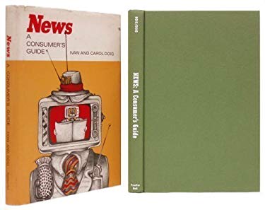 News : A Consumer's Guide used book by Carol Doig, Ivan Doig: 9780136156253