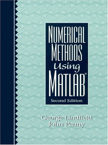 Numerical Methods Using MATLAB used book by John Penny, George ... Numerical Methods Using MATLAB used book by John Penny, George ...