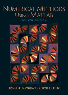 Numerical Methods Using Matlab used book by Kurtis Fink, John Mathews: 9780130652485