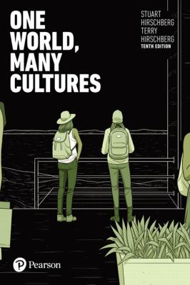 One World, Many Cultures used book by Stuart Hirschberg, Terry ...