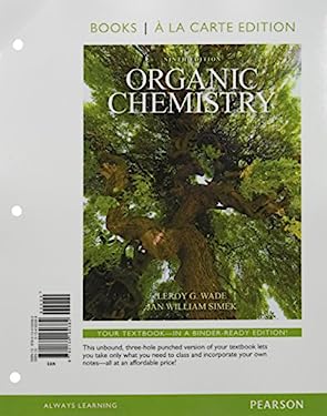 Organic Chemistry, Books a la Carte Plus MasteringChemistry with EText ...