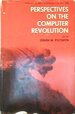 Perspectives on the Computer Revolution used book by Zenon Walter ...