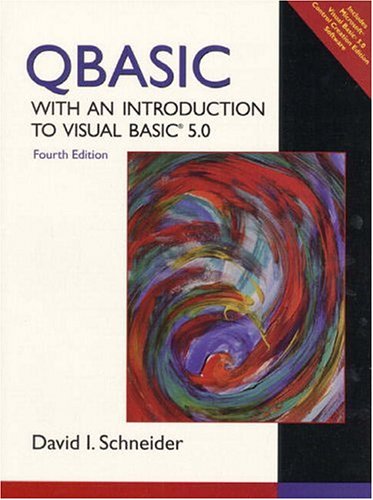 QBASIC with an Introduction to Visual Basic 5.0 used book by David I ...