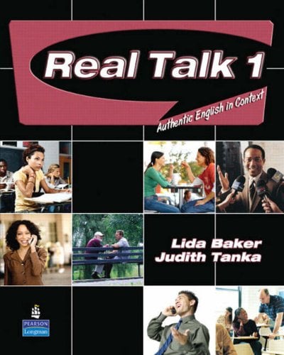 Real Talk 1 : Authentic English in Context used book by Lida Baker ...