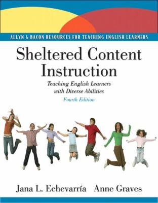Sheltered Content Instruction : Teaching English Language Learners with ...