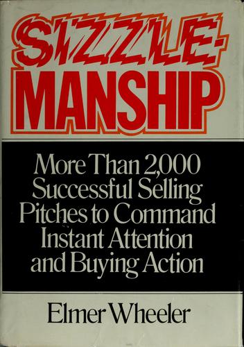 Sizzlemanship book by Elmer Wheeler: 9780138115135