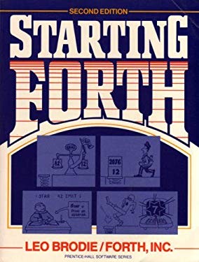 Starting FORTH : An Introduction to the FORTH Language and Operating ...