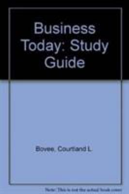 Business Today Study Guide book by Courtland L. Bovée: 9780130935175