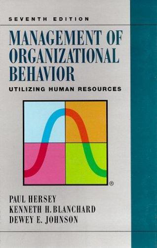 Management of Organizational Behavior : Leading Human Resources used ...