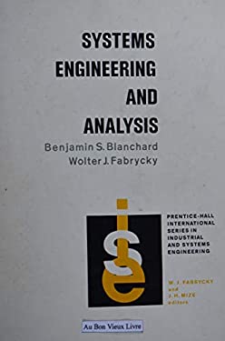 Systems Engineering and Analysis used book by Benjamin S. Blanchard ...