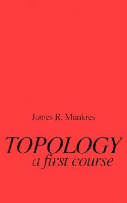 Topology : A First Course book by James Munkres: 9780139254956