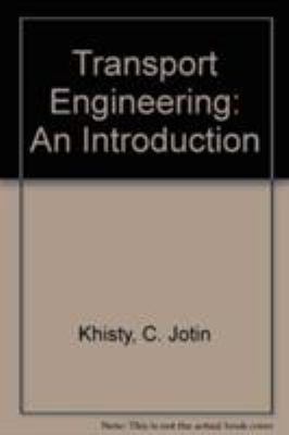 Transportation Engineering : An Introduction used book by C. Jotin Khisty: 9780139292743