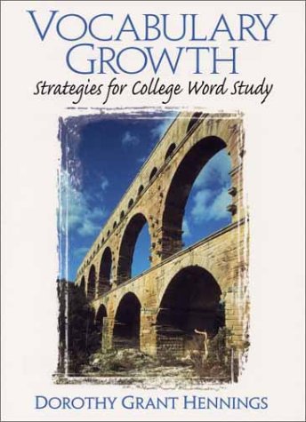 Vocabulary Growth : Strategies for College Word Study book by Dorothy ...