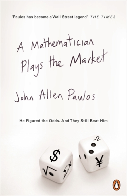 A Mathematician Plays the Market used book by John Allen Paulos ...