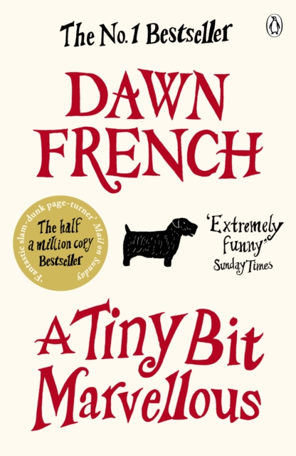 A Tiny Bit Marvellous used book by Dawn French: 9780141046341