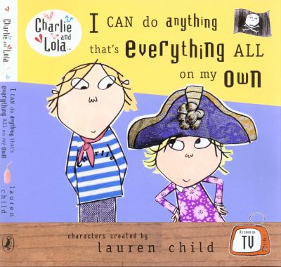 I Can Do Anything That's Everything All on My Own used book by Lauren ...