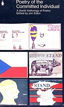 Poetry of the Committed Individual book by Jon Silkin: 9780140421590